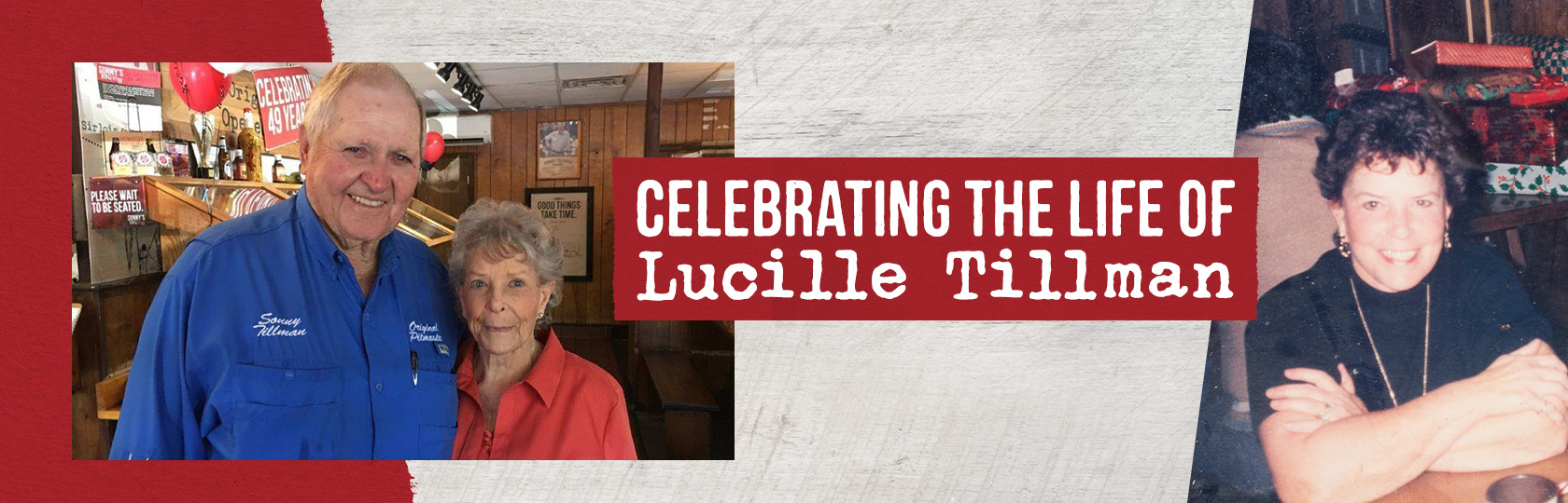 Celebrating the Life of Lucille Tillman - Sonny's BBQ